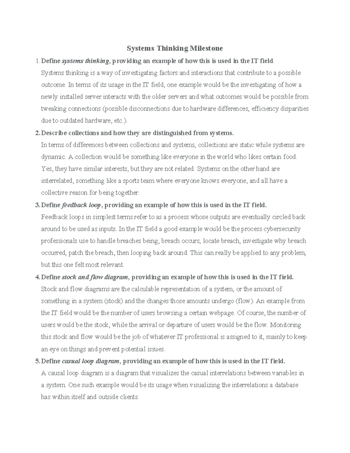 Systems Thinking Project Milestone - Systems Thinking Milestone Define systems thinking ...