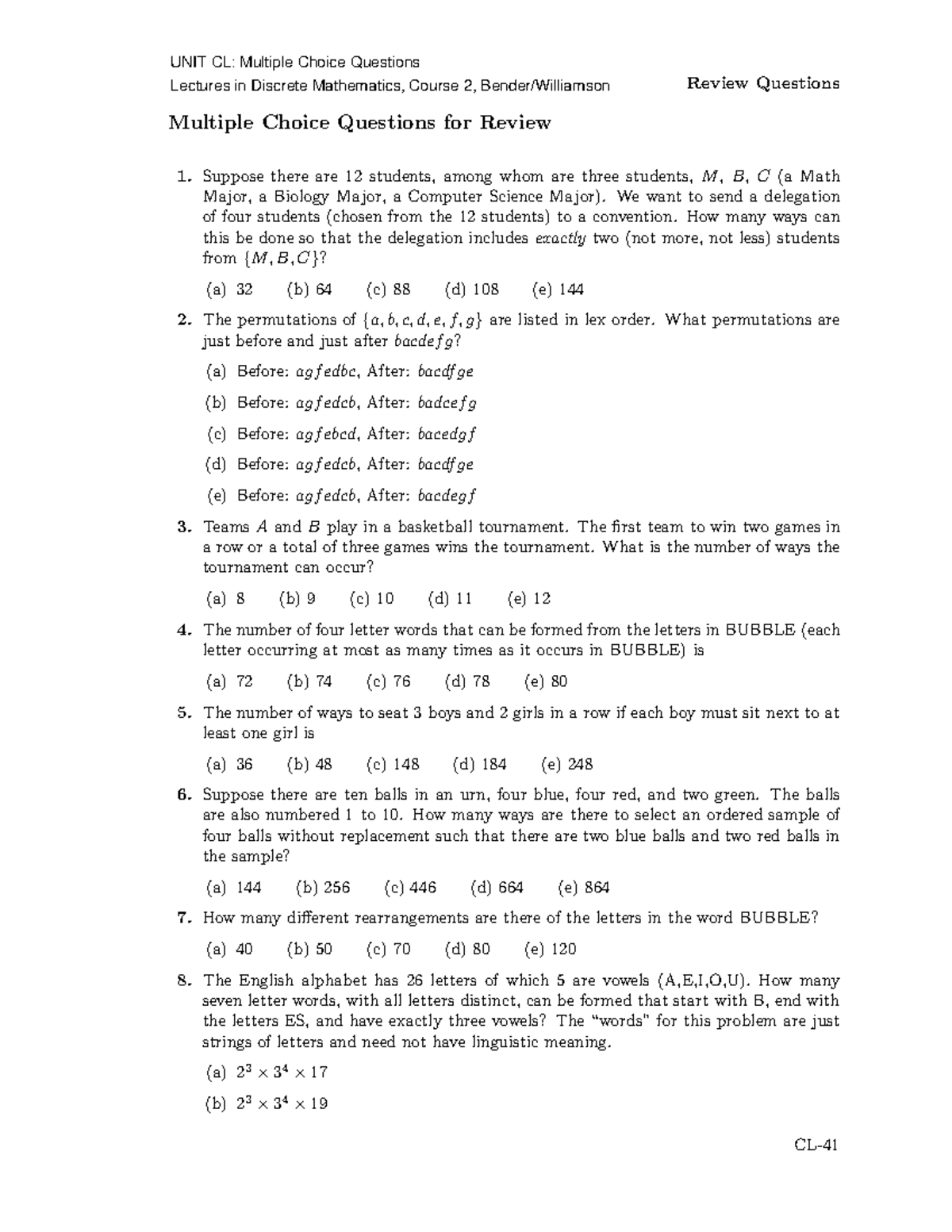 Combinatorics - Review Questions Multiple Choice Questions for Review Suppose there are 12 ...