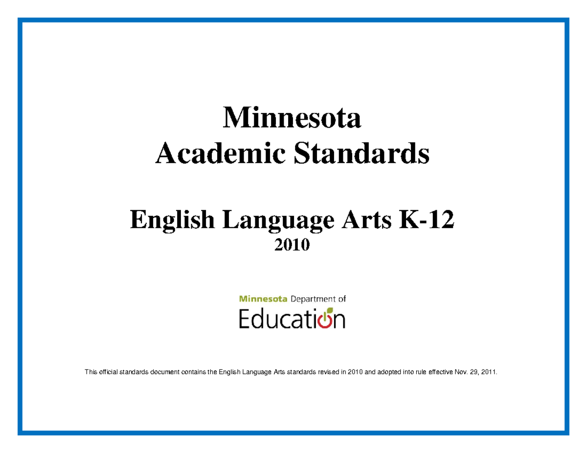2010 Minnesota ELA Standards for K-12 Education - 005238 - Studocu