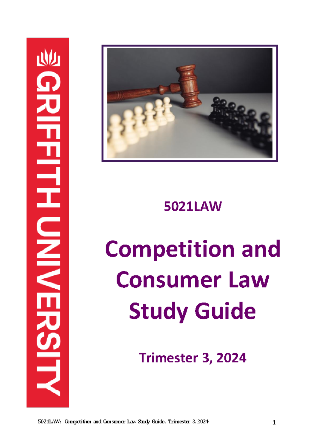 CCL 5021LAW Competition and Consumer Law Study Guide Trimester 3 2024 ...