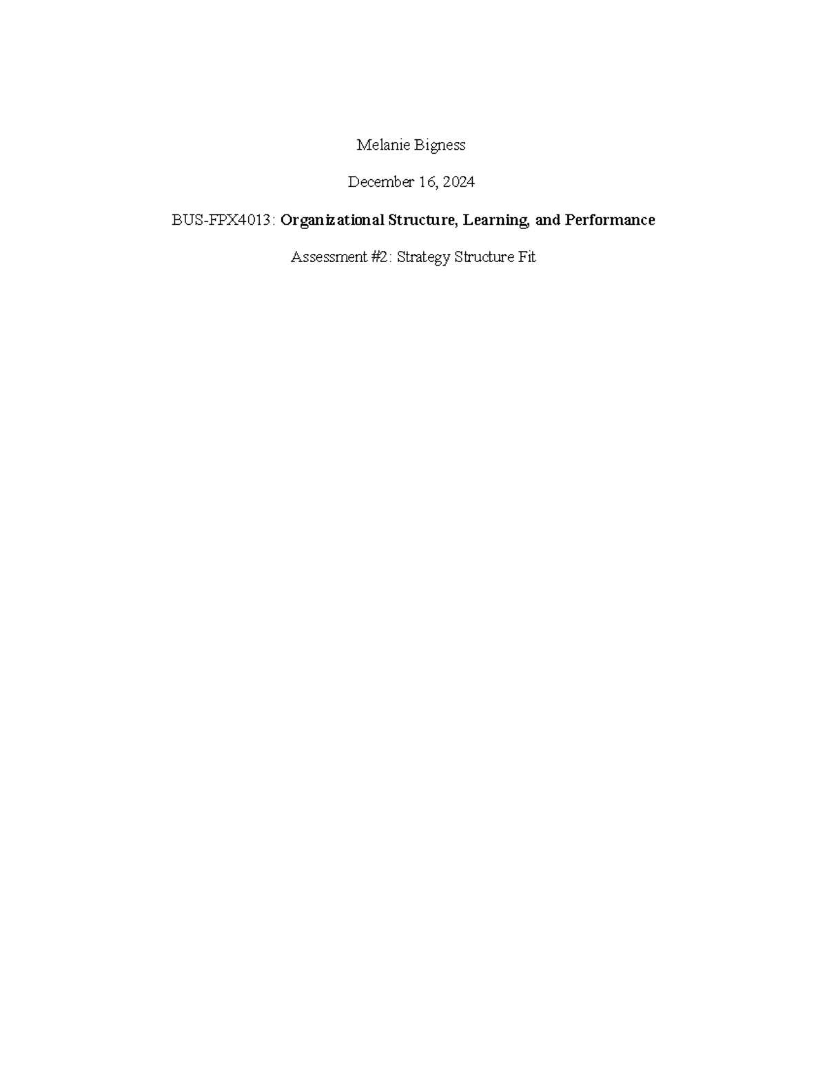 BUS FPX 4013 Assessment #2: Strategy-Structure Fit Analysis - Studocu