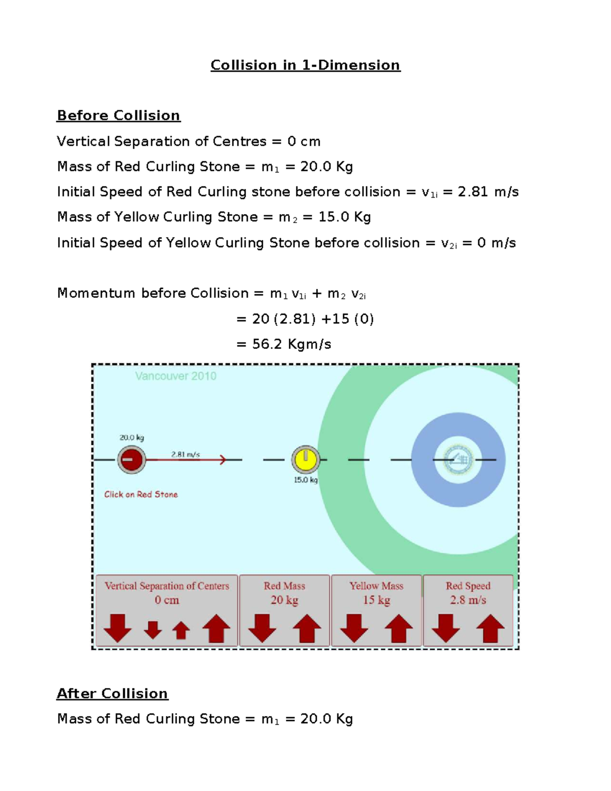 Collision Assignment: Momentum Conservation Analysis in Curling Stones ...
