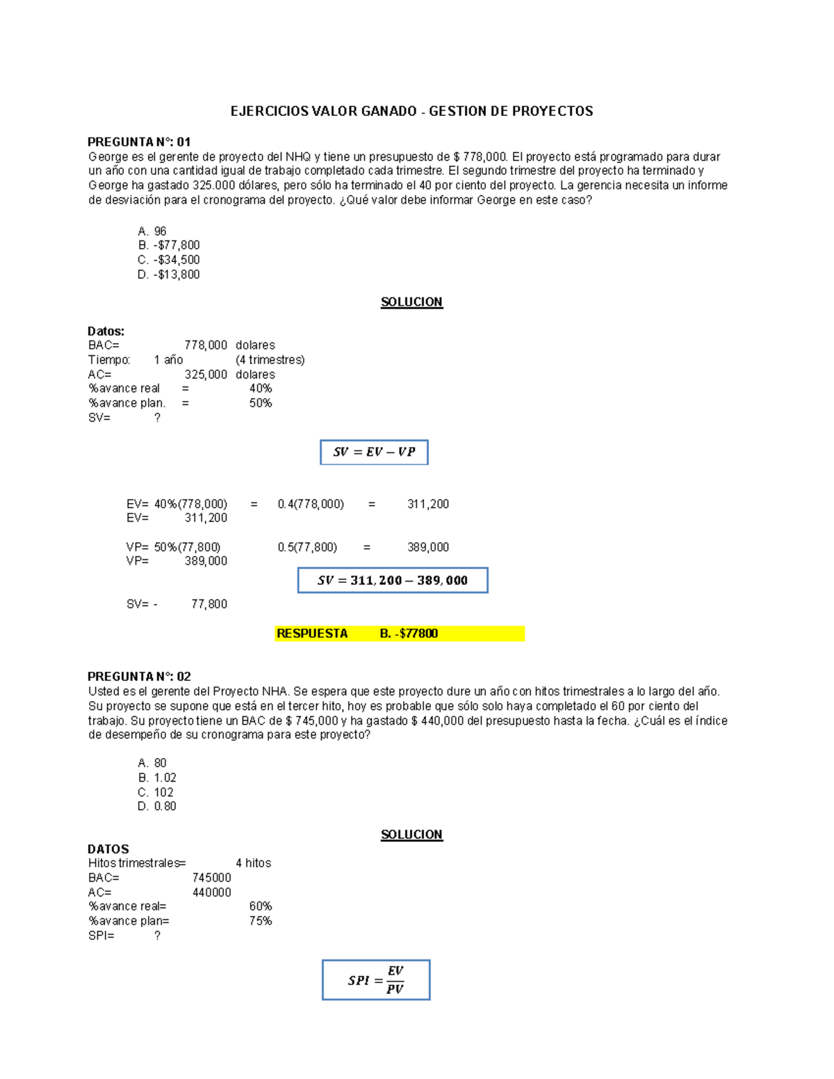 Ejercicios Resueltos de Valor Ganado - Gestión de Proyectos (GP-101) - Studocu