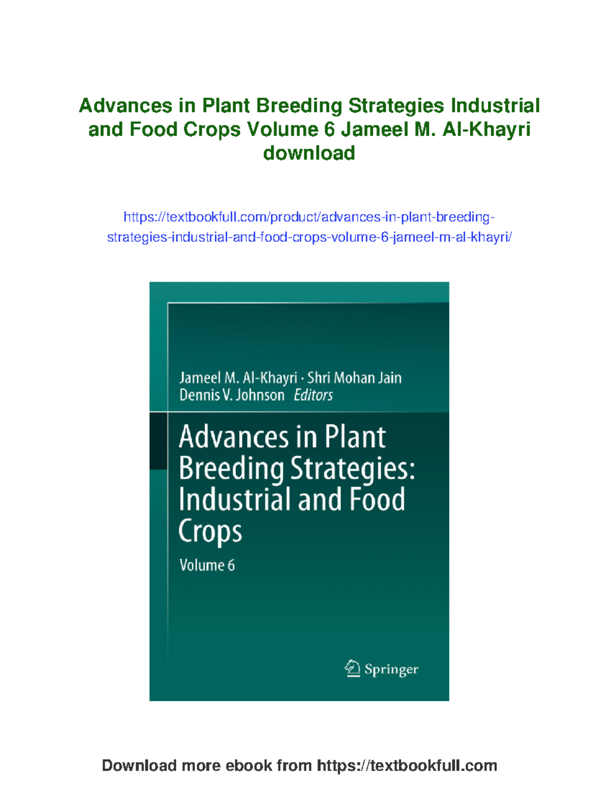 Advances in Plant Breeding Strategies: Industrial & Food Crops Vol. 6 ...