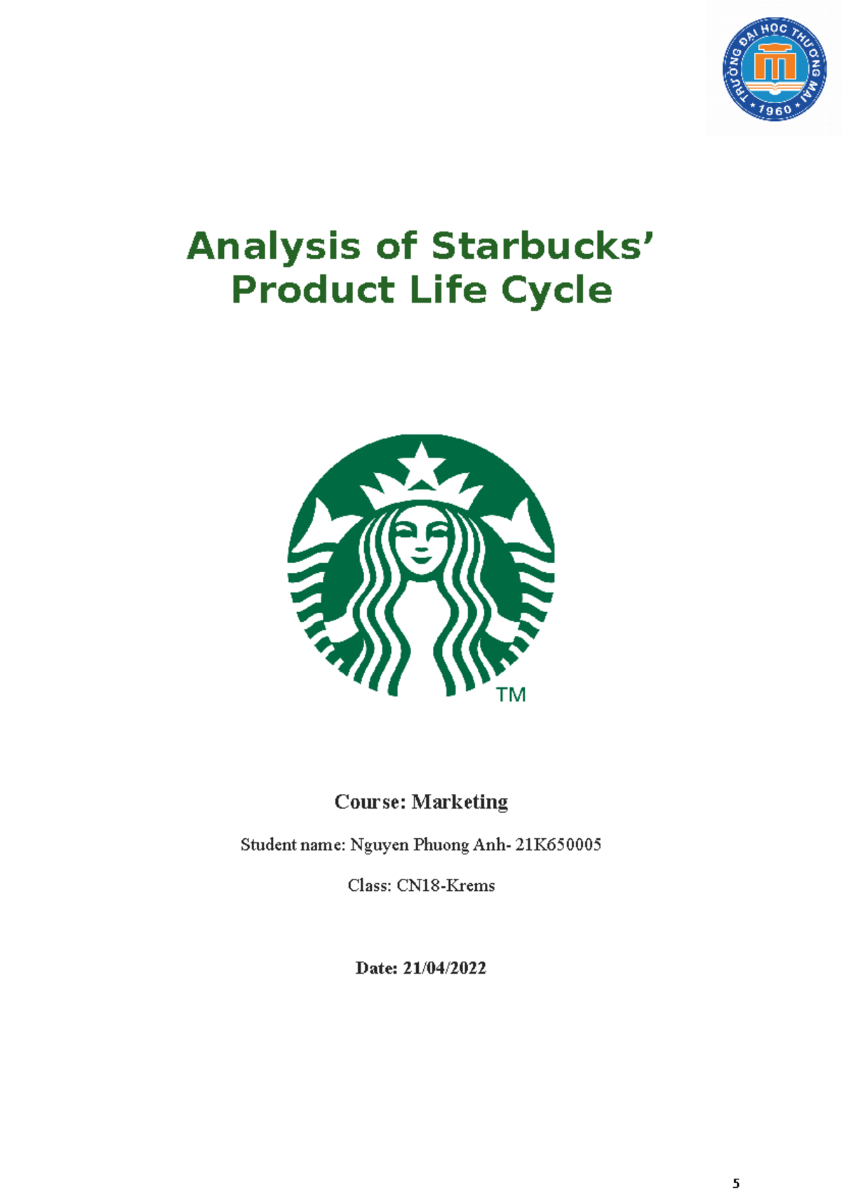 Analysis of Starbucks about Marketing Campaign - Analysis of Starbucks ...