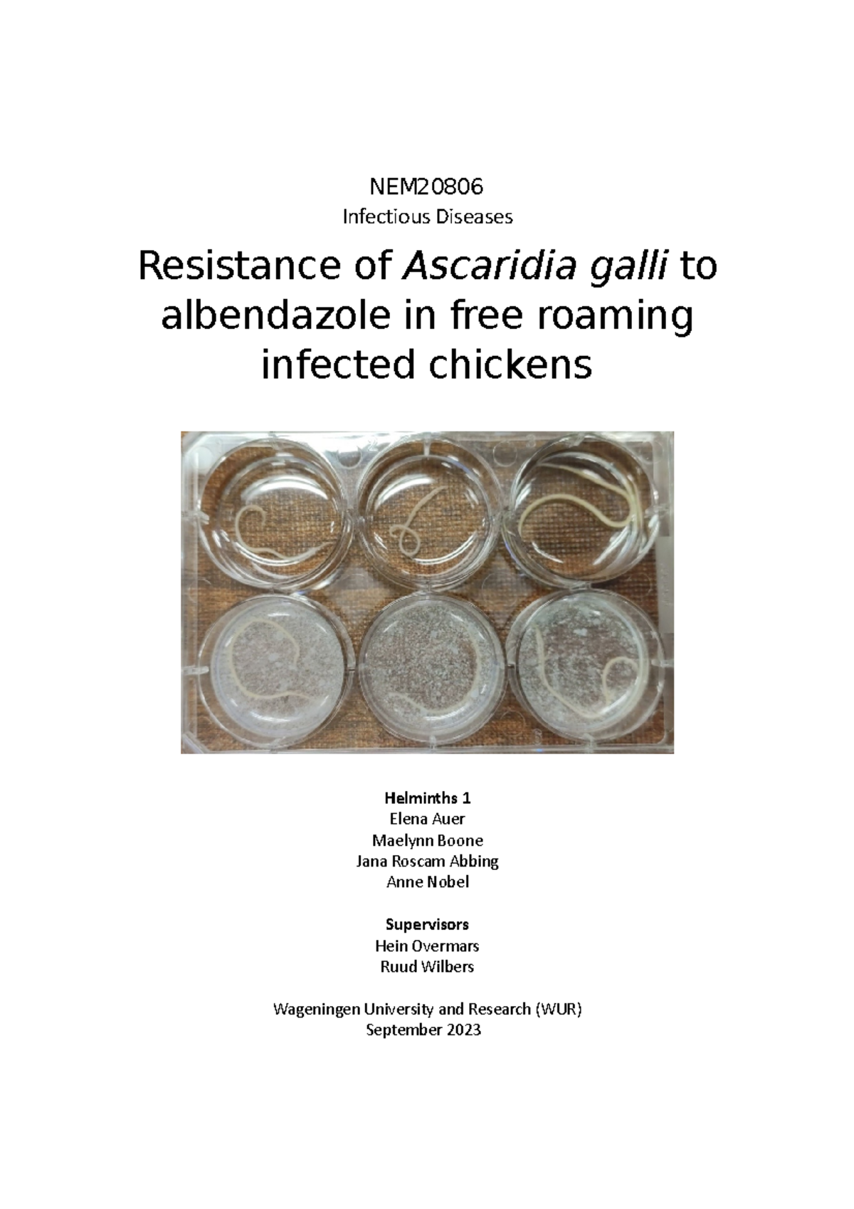 Resistance of Ascaridia galli to Albendazole in Chickens - Helminths 1 ...