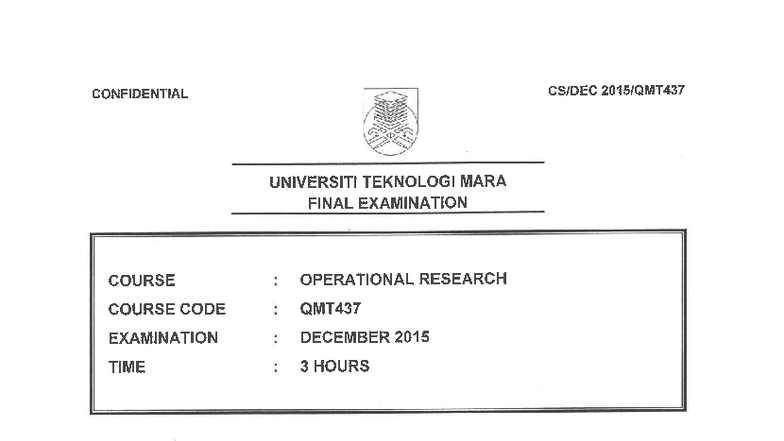 QMT437 Final Exam: Operational Research - December 2015 - Studocu