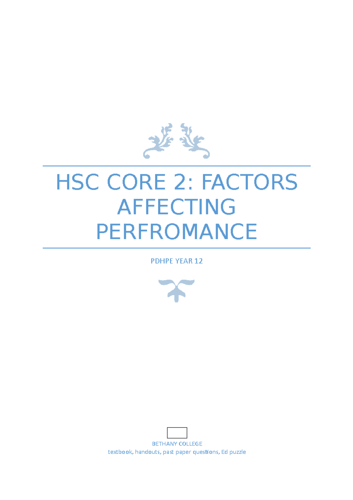 HSC core 2- factors affecting performance - HSC CORE 2: FACTORS ...