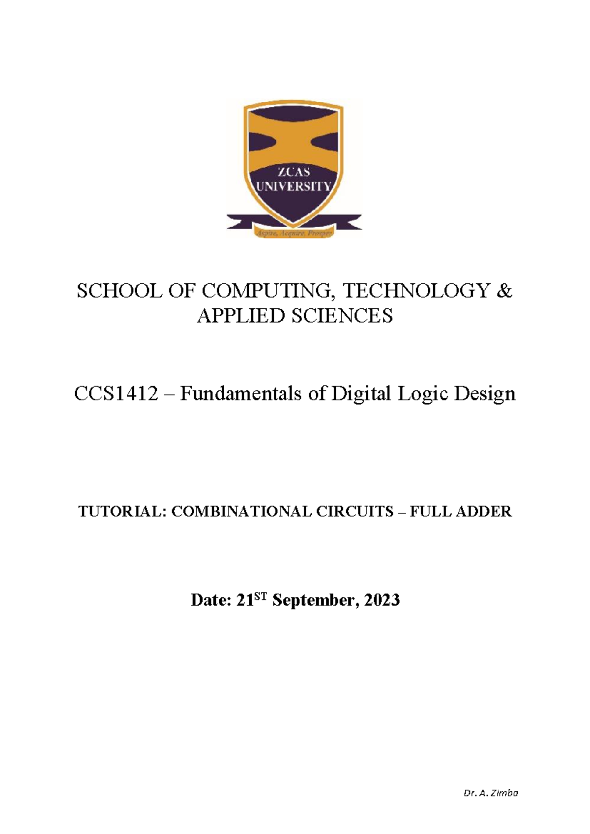 Tutorial-Combinational Circuits - Computer Networking - Dr. A. Zimba ...