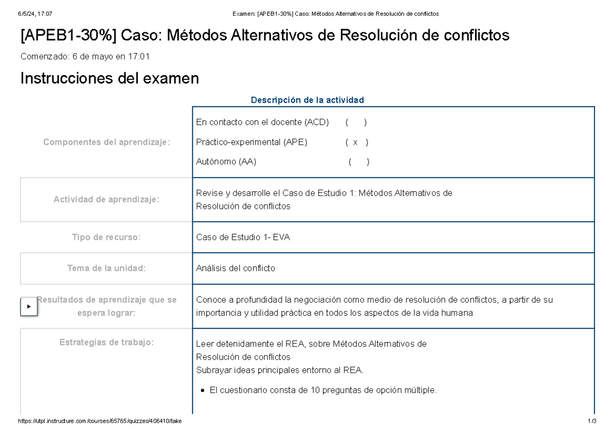 Examen [APEB 1-30%] Caso Métodos Alternativos de Resolución de conflictos - [APEB1-30%] Caso ...