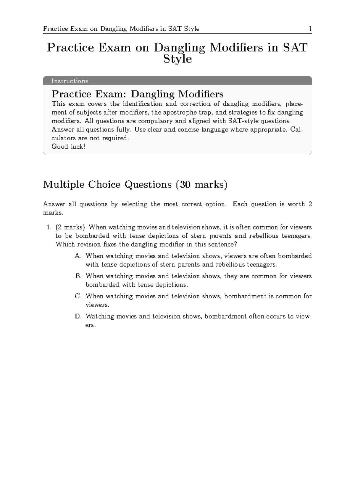 Practice Exam: Dangling Modifiers in SAT Style (Course Code: SAT WR 6 ...