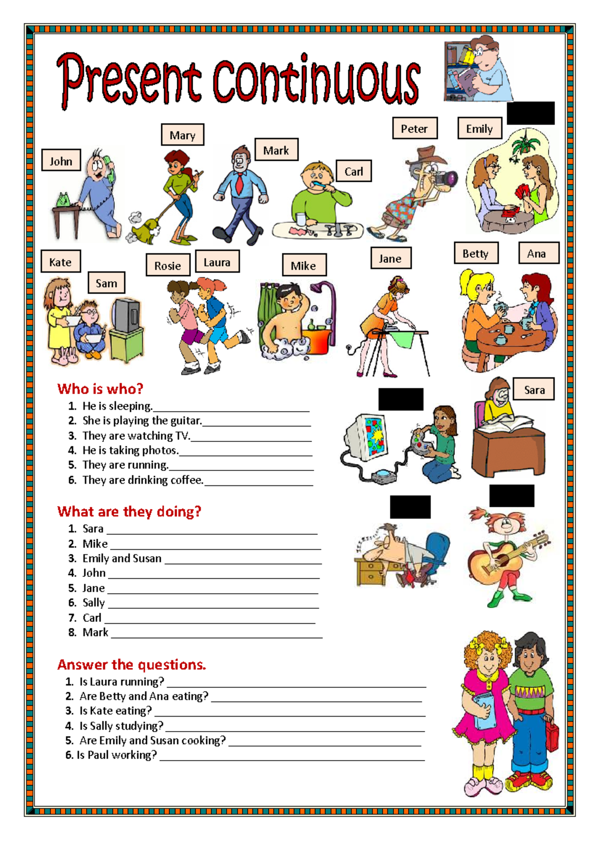 Present continuous - Who is who? He is sleeping ...