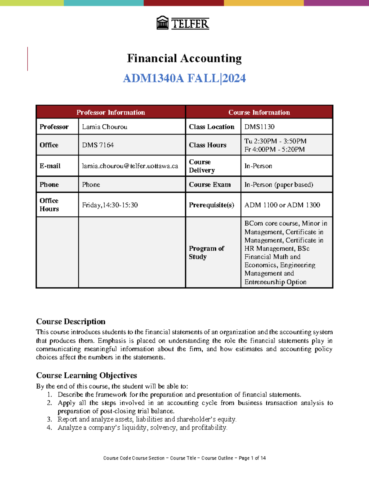 Fall 2024 Course Outline-ADM1340 A - Financial Accounting ADM1340A FALL ...
