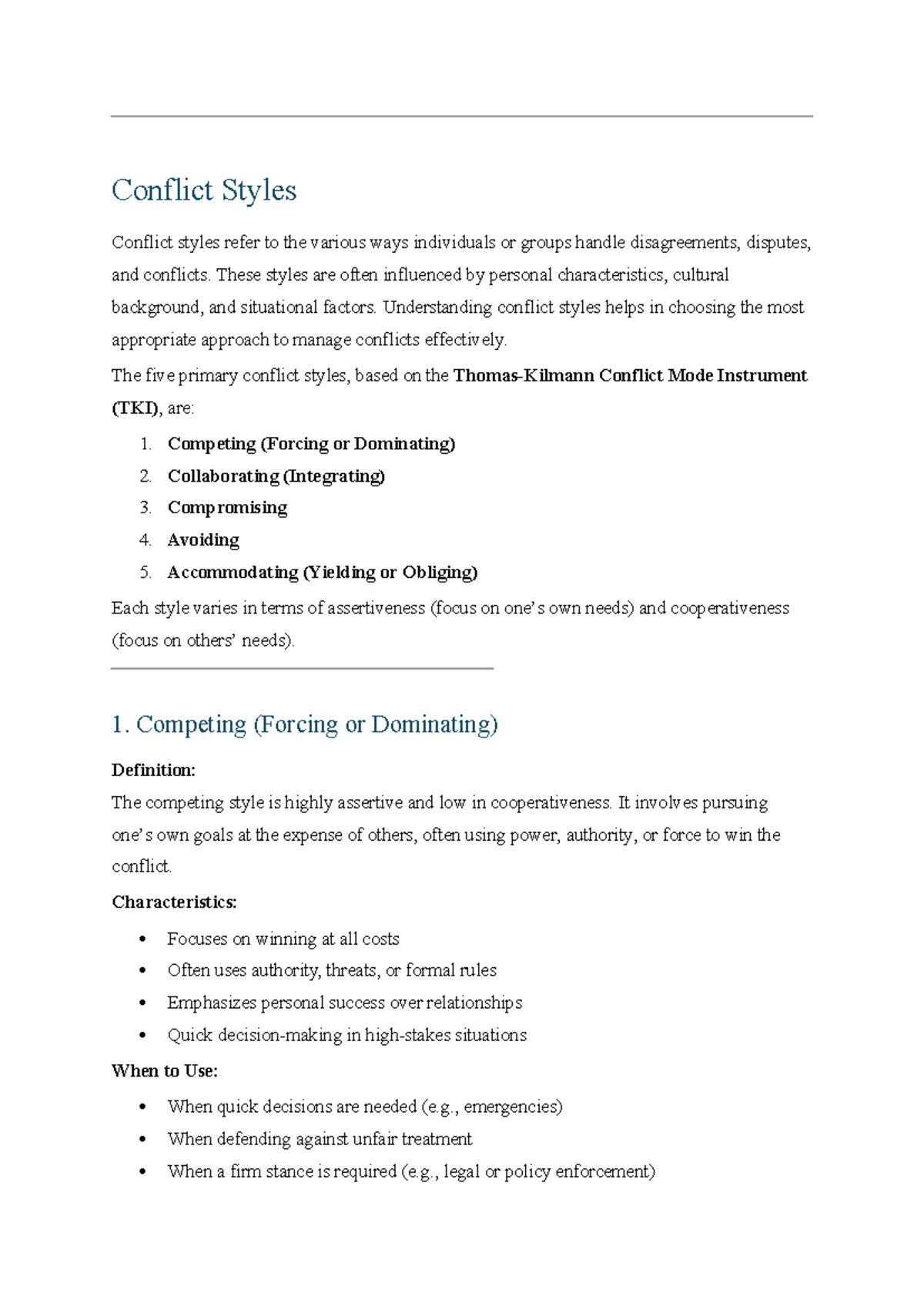 Conflict styles Notes 4 - Conflict Styles Conflict styles refer to the ...