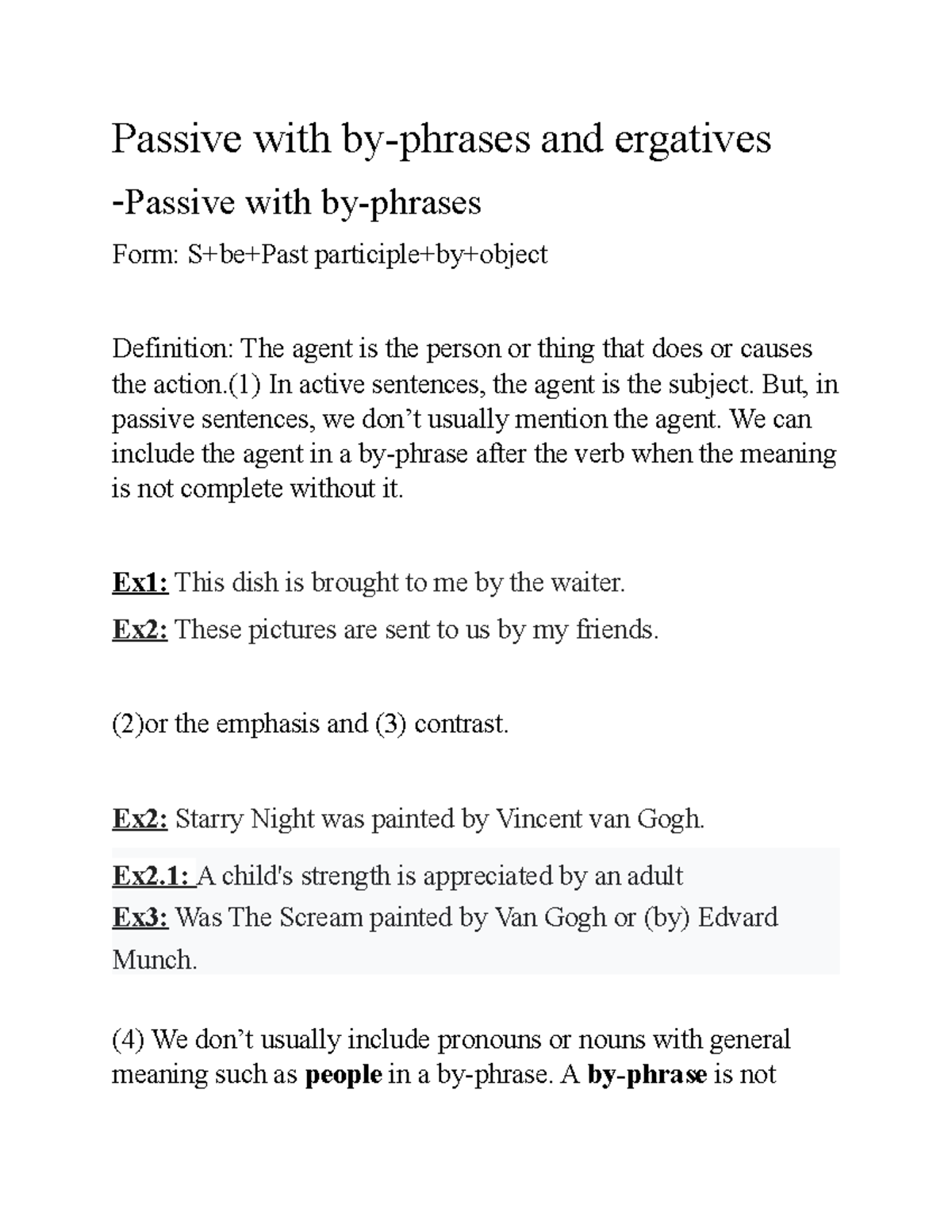 Passive with by - hhhhhh - Passive with by-phrases and ergatives ...