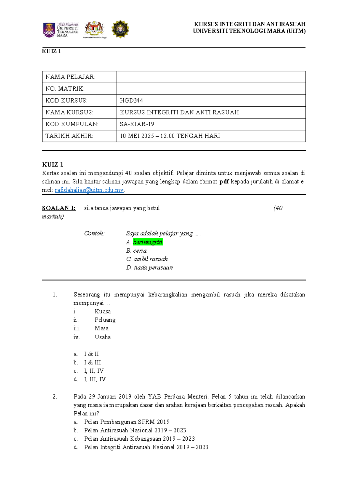 KUIZ 1 HGD344: Kertas Soalan Kursus Integriti dan Antirasuah UiTM - Studocu