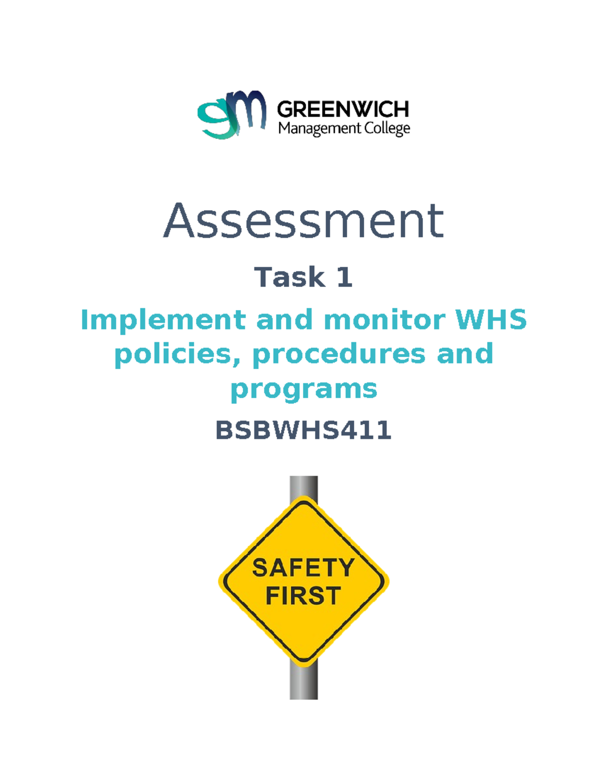 Assessment Task 1: BSBWHS411 - Implementing WHS Policies & Procedures ...