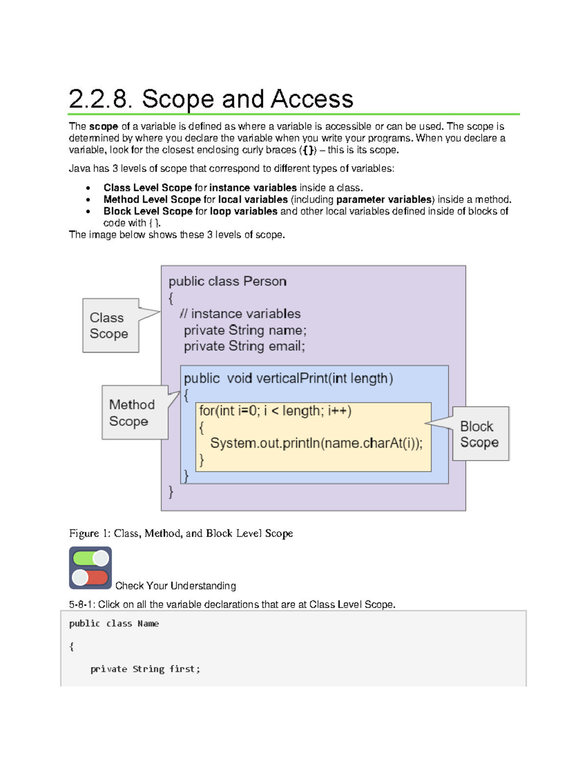 Understanding Variable Scope in Java: Class, Method & Block Levels - 2.2. Scope and Access The ...