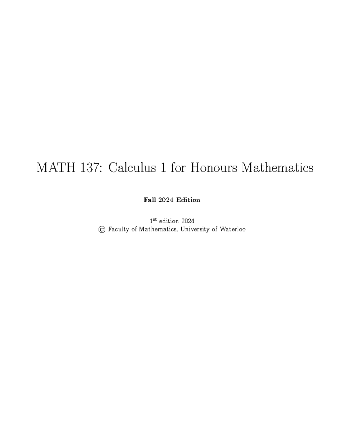 MATH 137 - Course Notes - MATH 137: Calculus 1 for Honours Mathematics ...