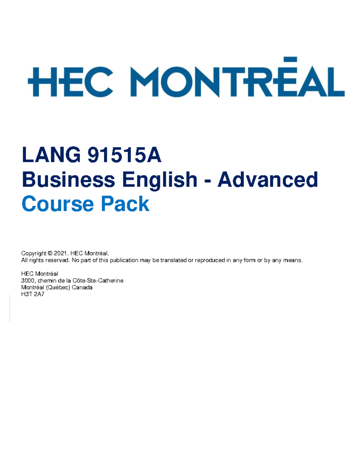 LANG 91515A Business English Advanced Course Pack Summary Guide - Studocu