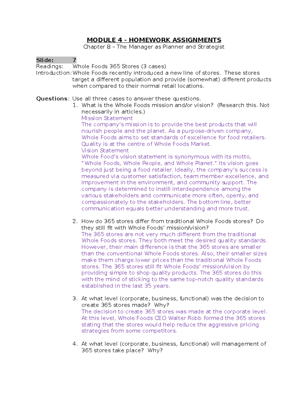Module 4 - homework assignments - MODULE 4 - HOMEWORK ASSIGNMENTS Chapter 8 – The Manager as ...