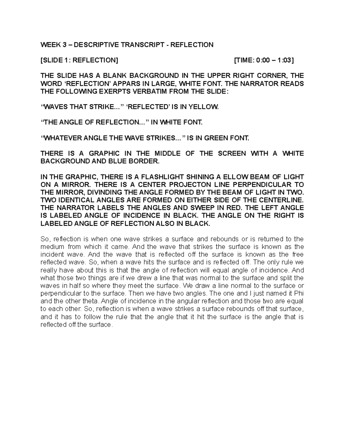 WEEK 3: Reflection Descriptive Transcript Analysis (08) - Studocu