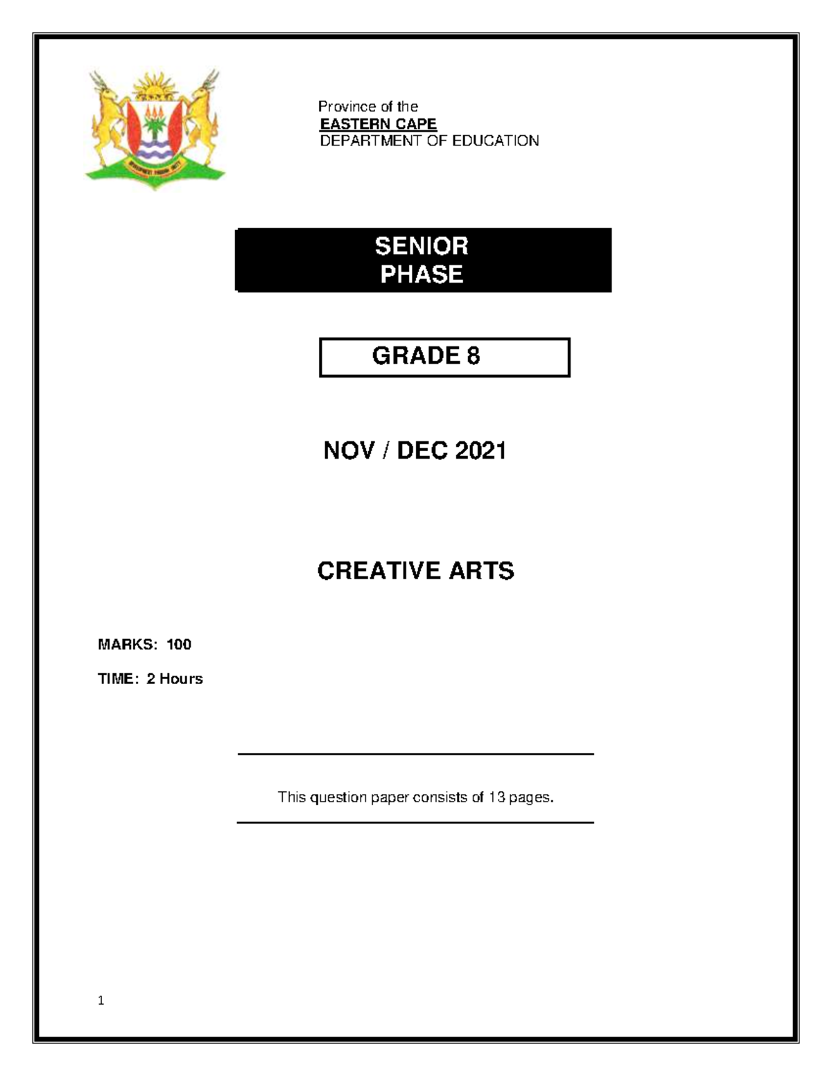 2021 Nov Grade 8 Creative Arts Exam Paper (100 Marks) - Studocu