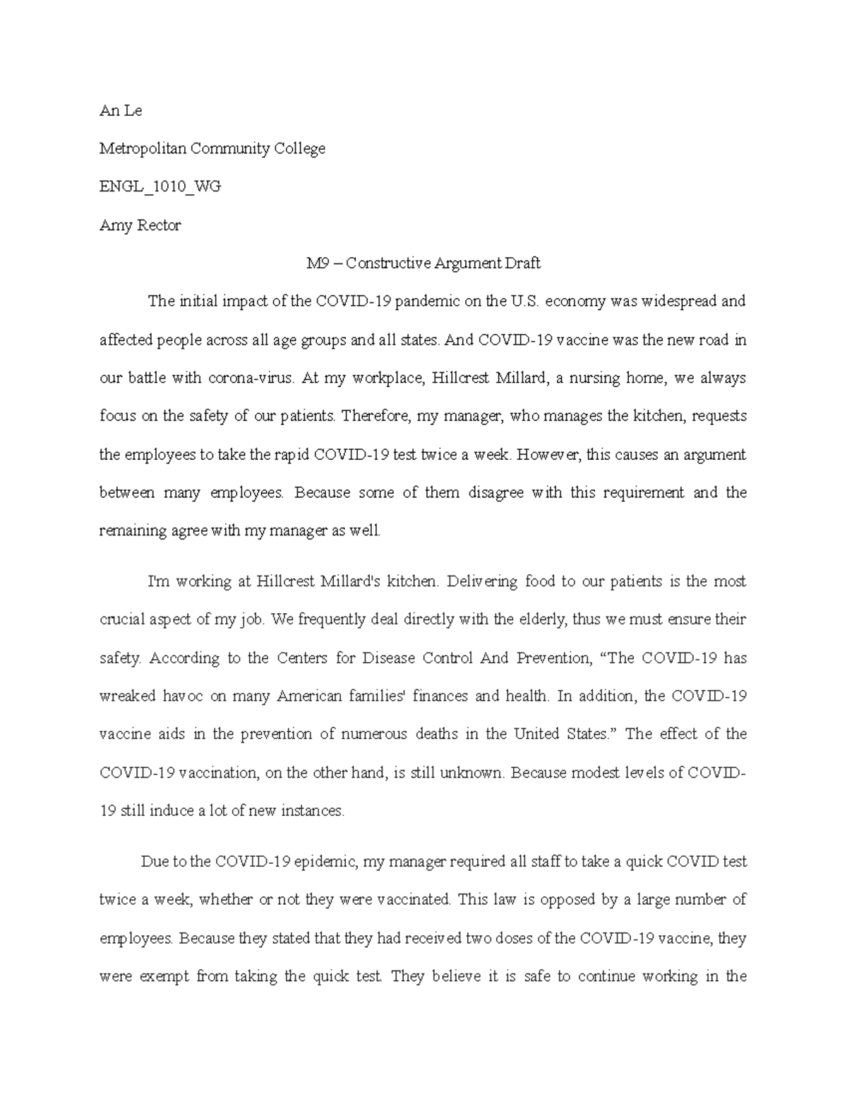 M9- Constructive Argument Draft - An Le Metropolitan Community College ...