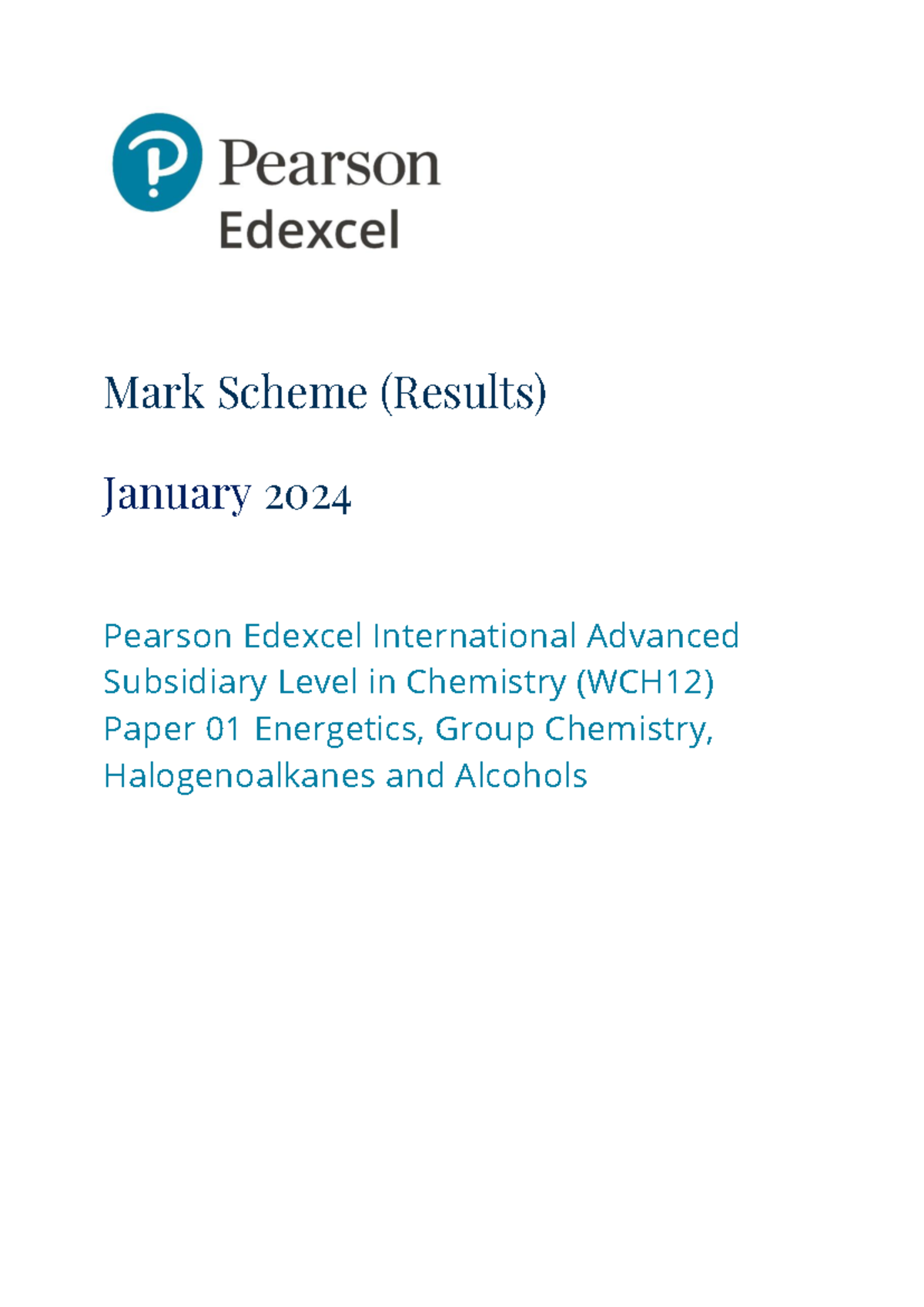 WCH12 01 Mark Scheme - January 2024 Chemistry Exam - Studocu