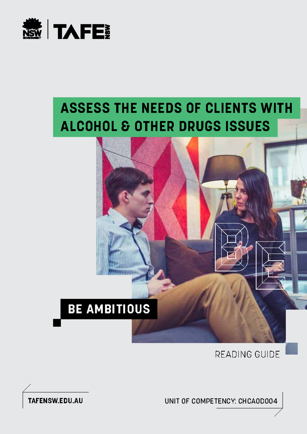 CHCAOD004 Learner Guide: Assessing Client Needs in AOD Issues - Studocu