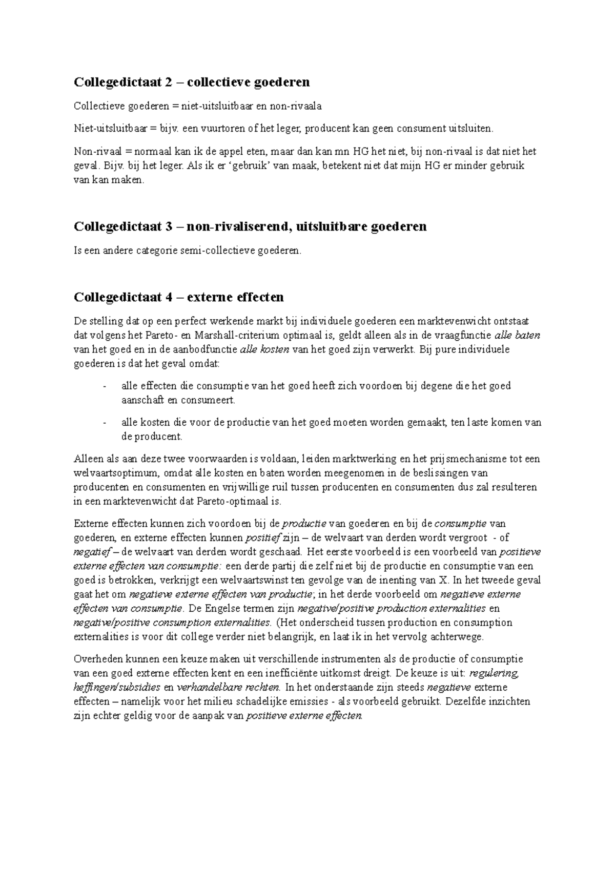 Collegedictaat 2-6: Collectieve Goederen en Externe Effecten ...
