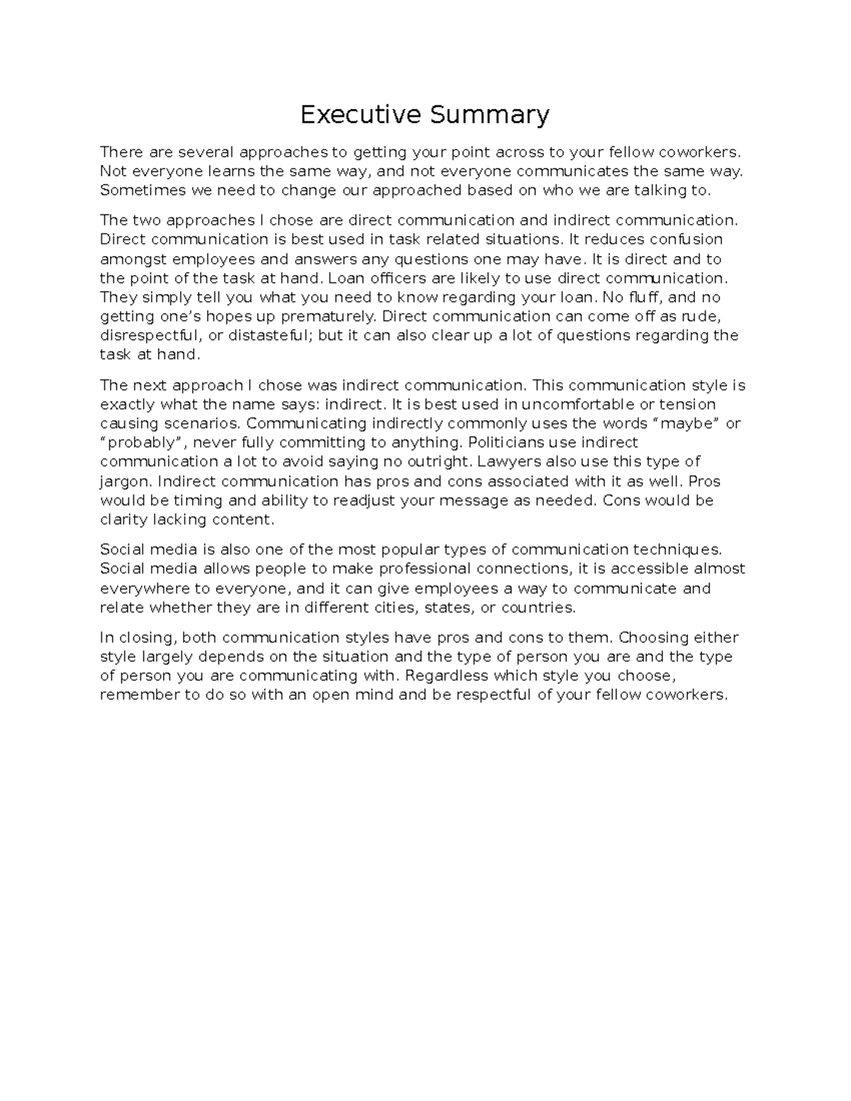 Executive summary - task 2 - Executive Summary There are several ...