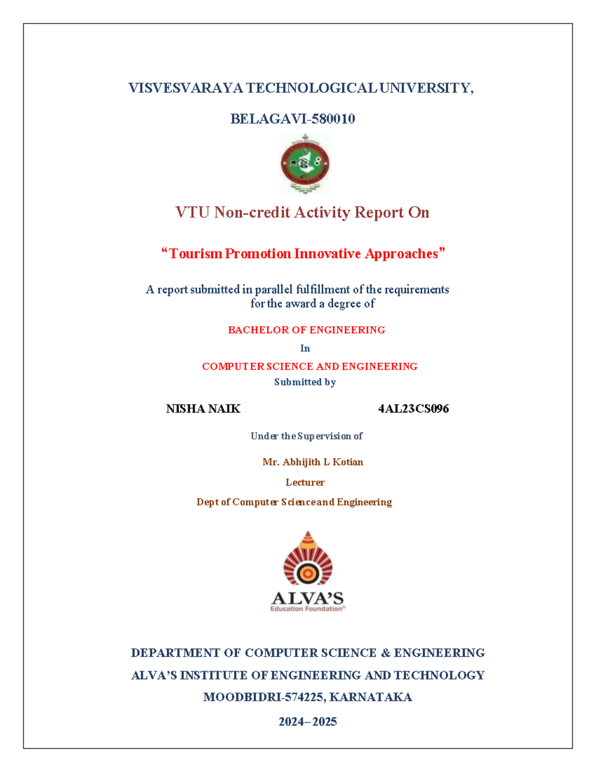 VTU Activity Report: Promotion of Innovation by Nisha Naik (4AL23CS096 ...