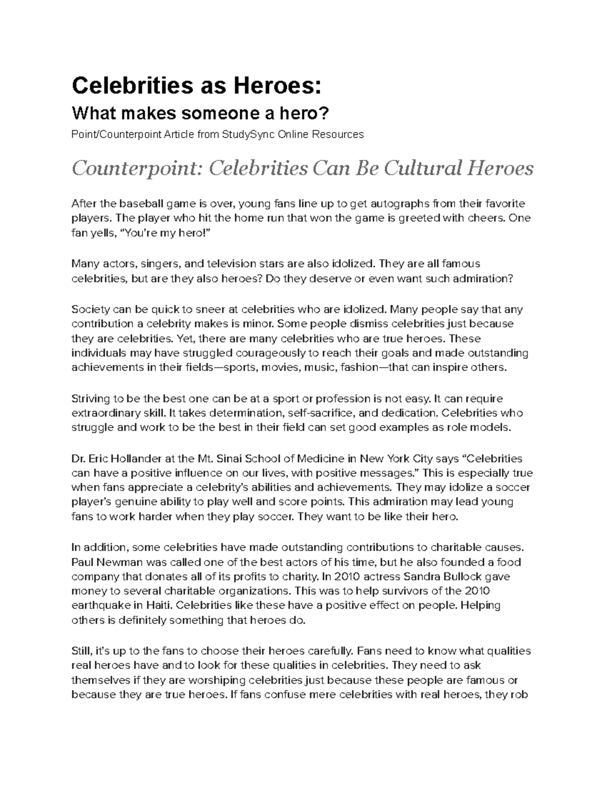 Celebrities as Heroes: The Case Against Idolizing Fame in Society - Studocu