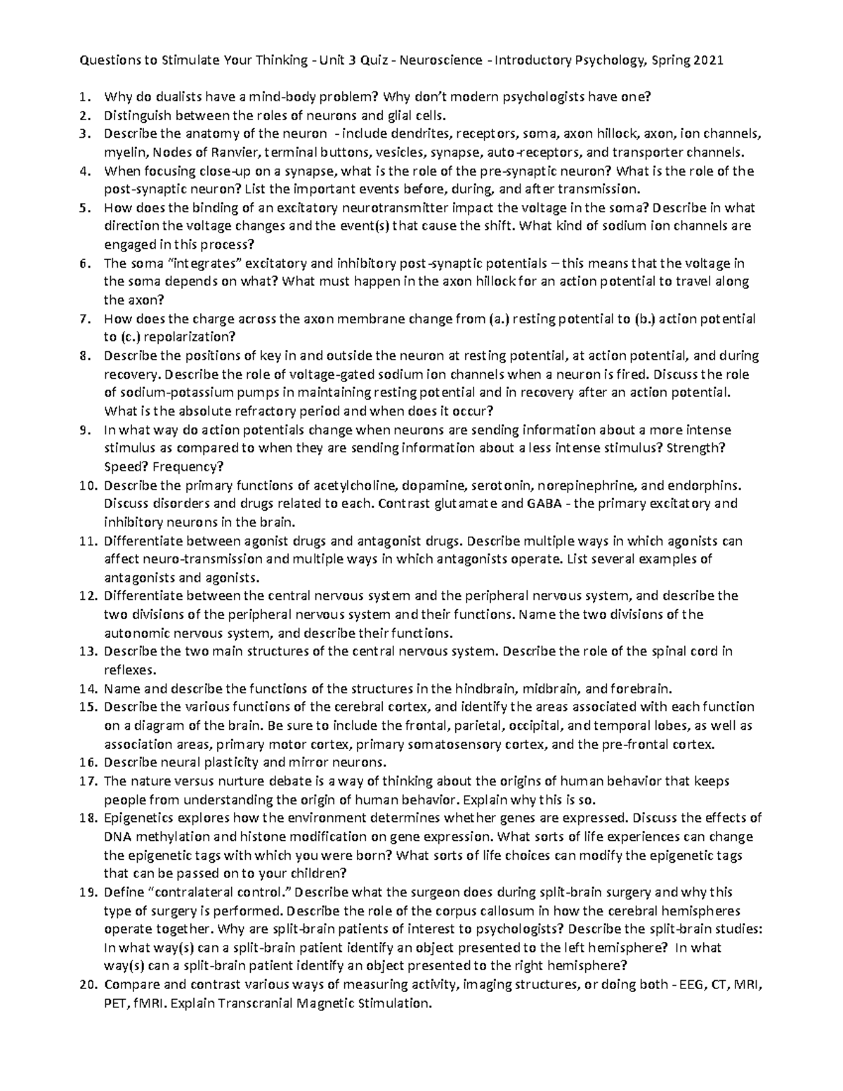 Unit 3 Quiz: Neuroscience - Introductory Psychology SP2021 - Studocu