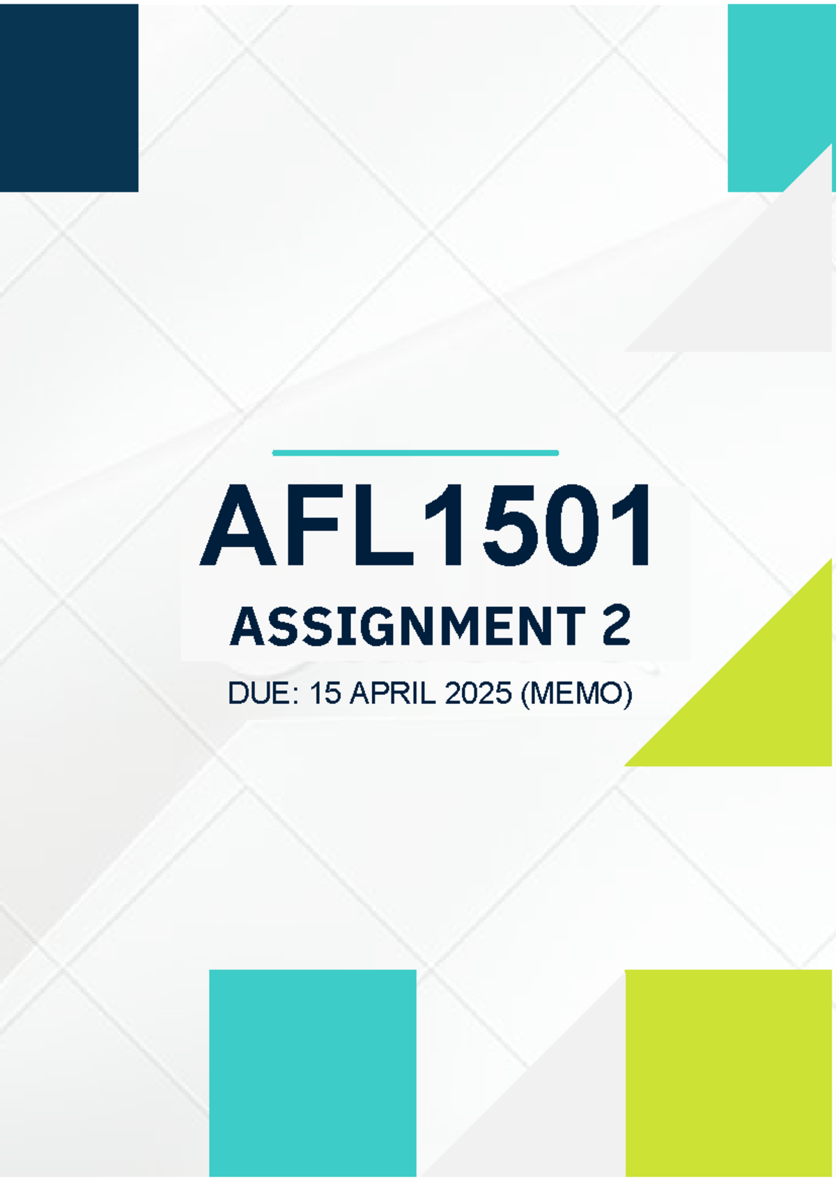 AFL1501 Assignment 2 (2025) - Language as a Process Memo - Studocu