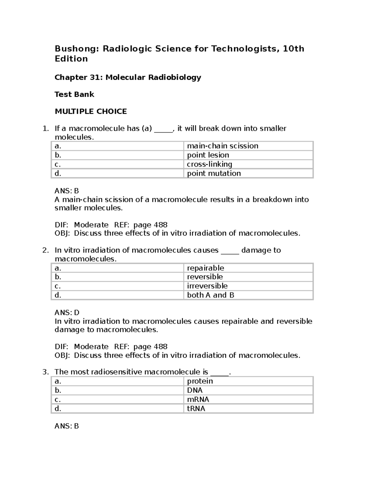 Bushong: Radiologic Science for Technologists, 10th Ed. Chapter 31 Test ...