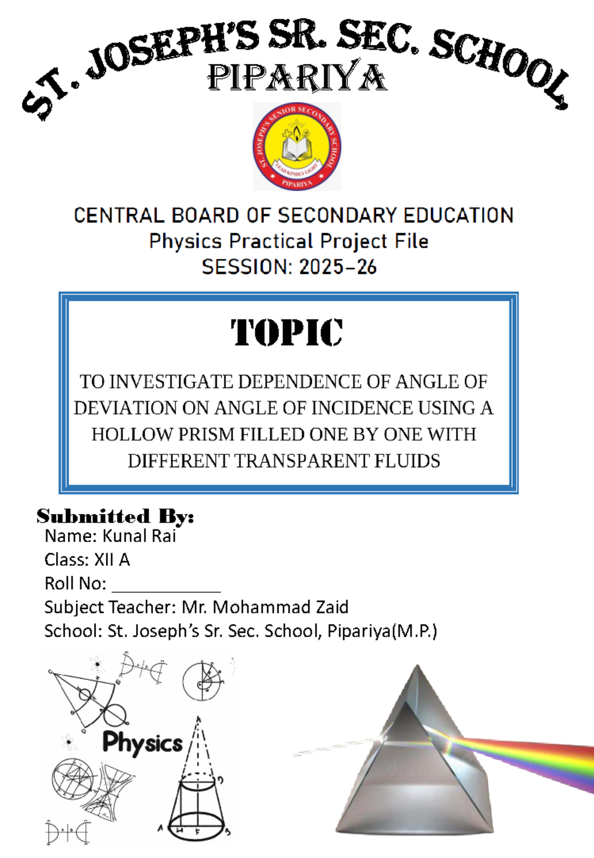Physics Class XII Project: Investigating Angle of Deviation & Incidence ...