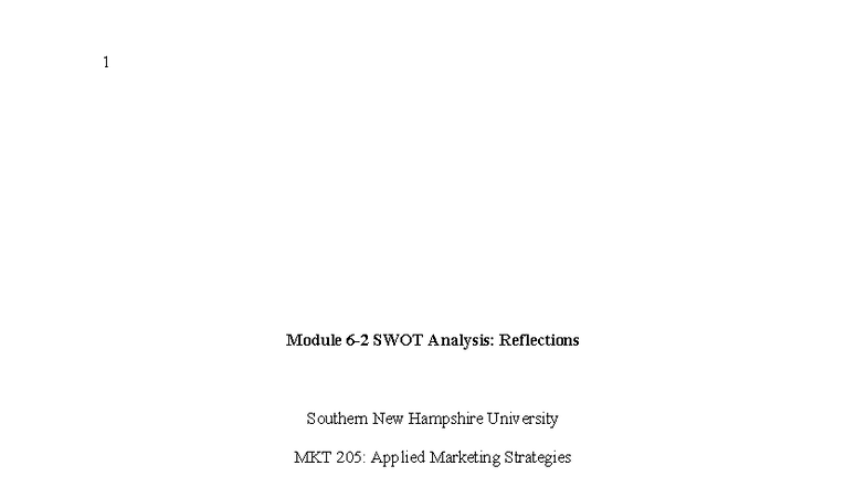 MKT 205: Module 6-2 SWOT Analysis Reflections and Insights - Studocu
