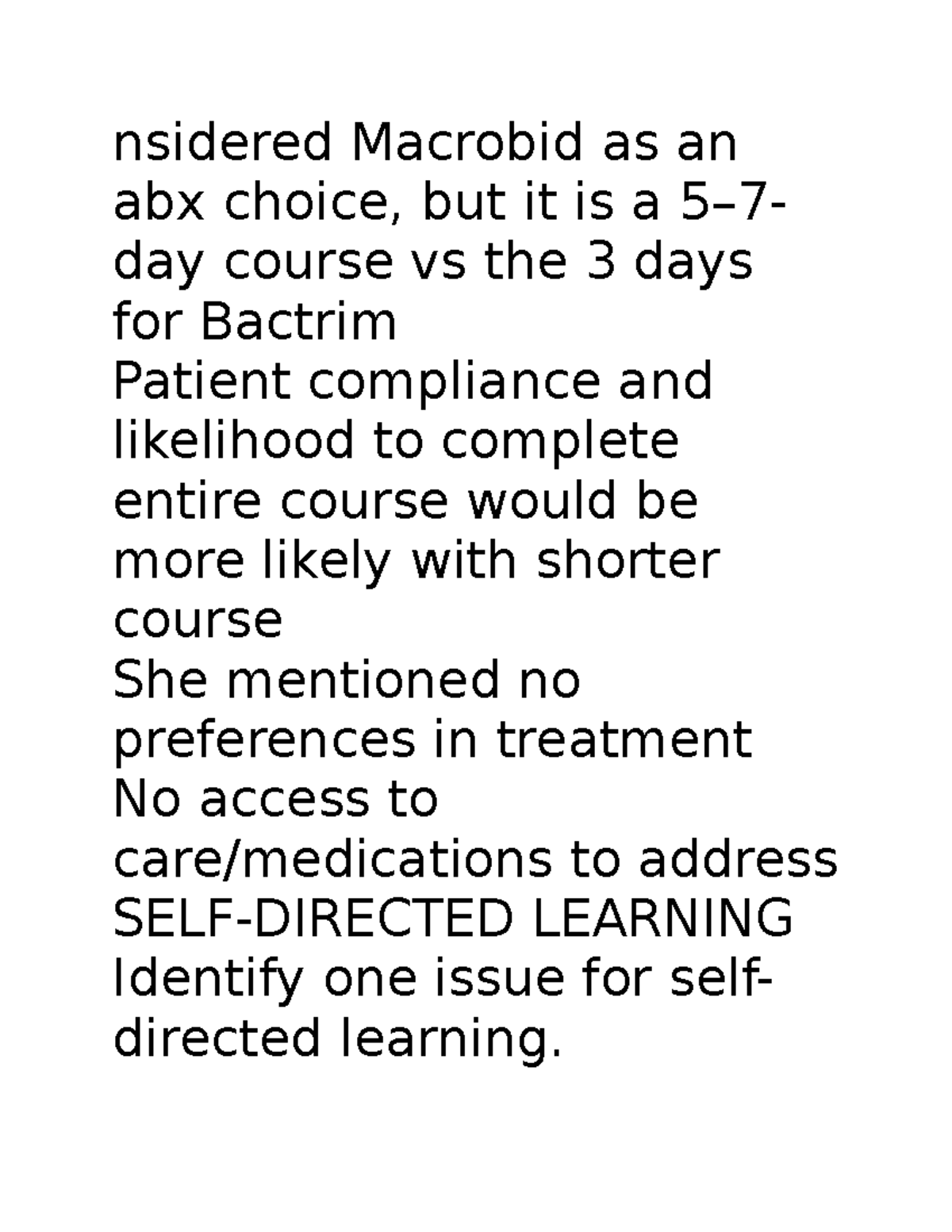 Discussion week-6-2 - practice - nsidered Macrobid as an abx choice ...