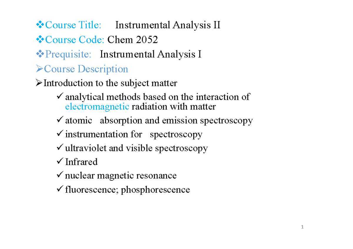 Chem 2052: Instrumental Analysis II - Spectroscopy Overview and ...
