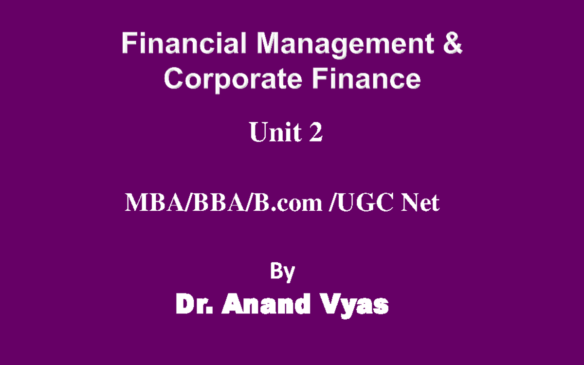 Unit 2 Financial Management: Opportunity Cost & Cash Flows - Studocu