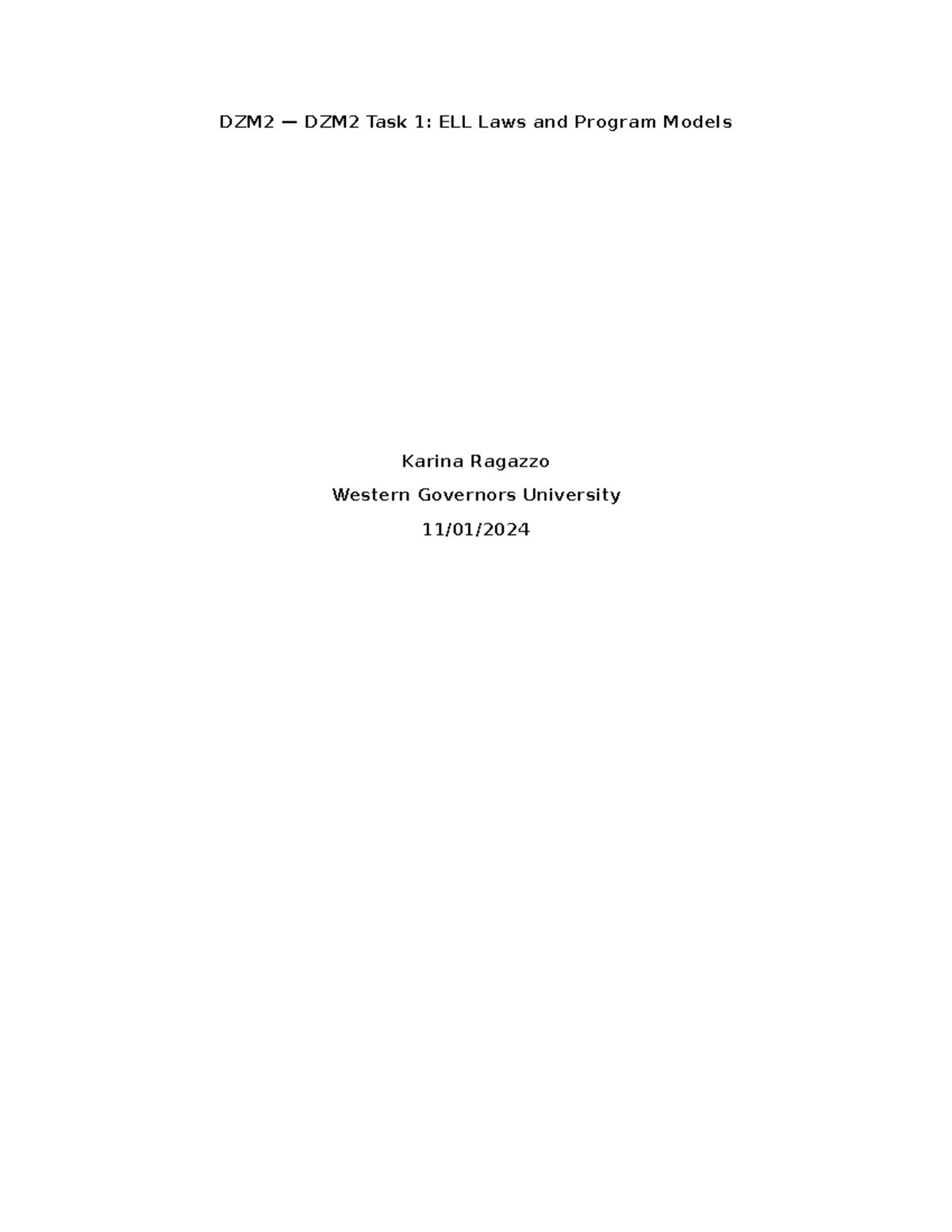 DZM2 Task 1: Understanding ELL Laws and Effective Program Models - Studocu