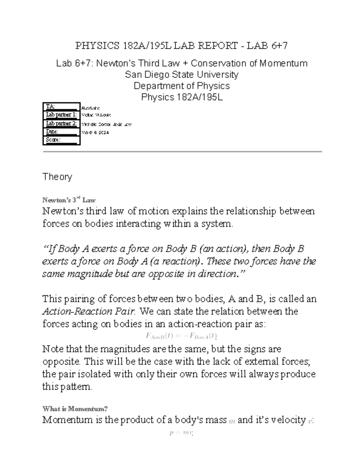 Physics 182A Lab - PHYSICS 182A/195L LAB REPORT - LAB 6+ Lab 6+7 ...
