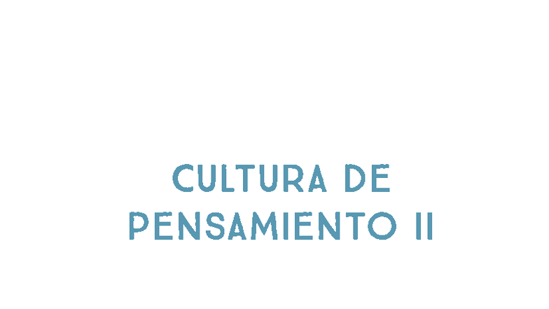 CULTURA DE PENSAMIENTO II: Rutinas y Predisposiciones para el ...