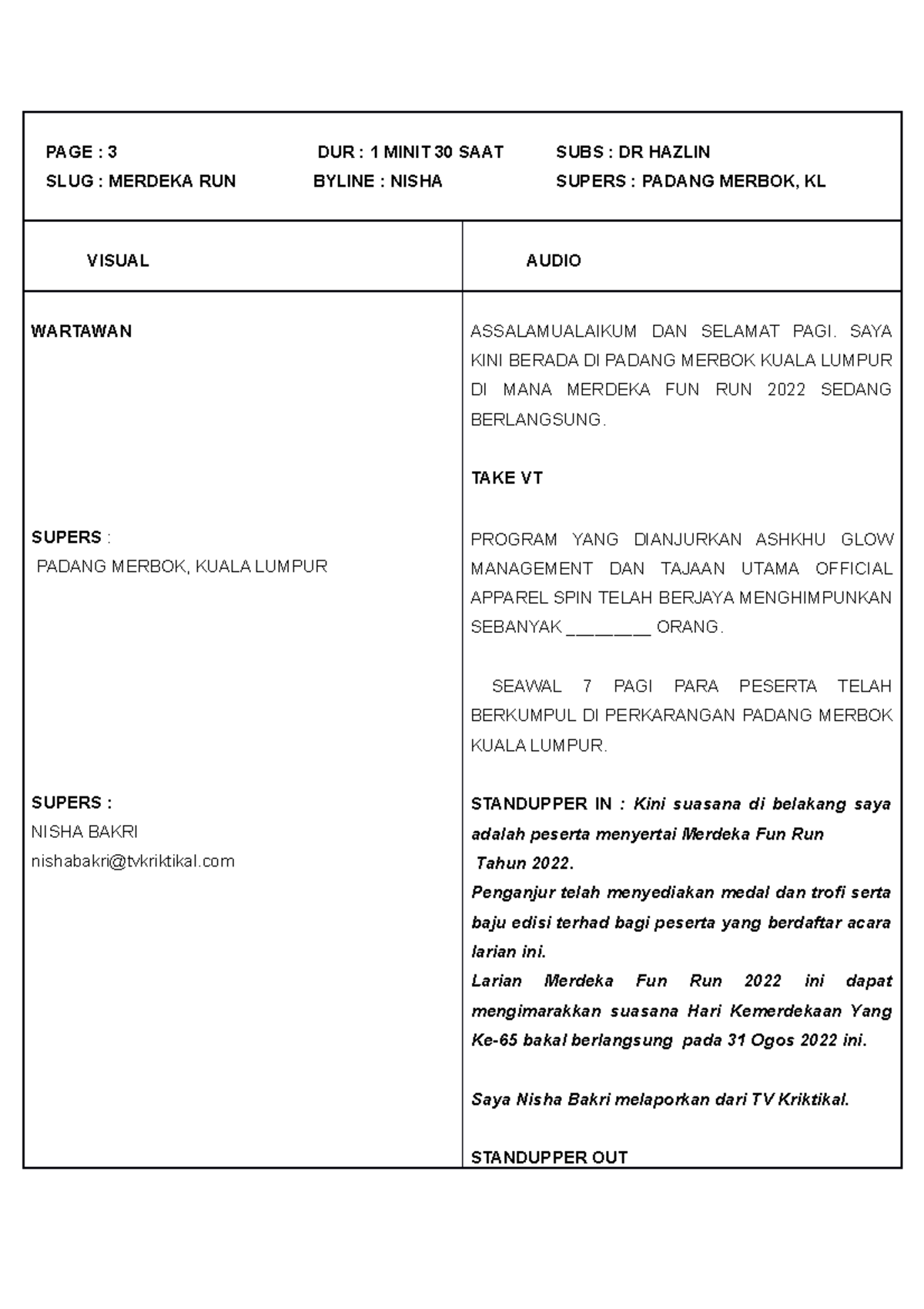 Skrip Standupper: Merdeka Fun Run 2022 di Padang Merbok, KL - Studocu