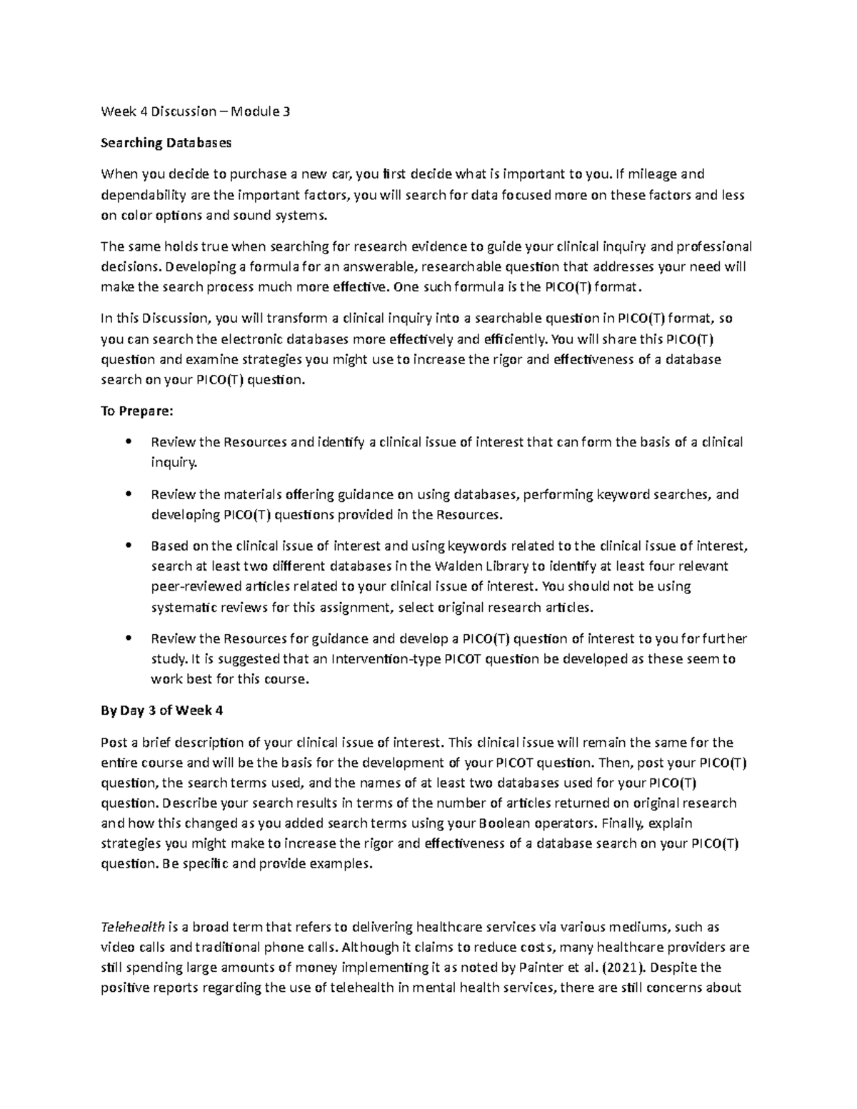 Week 4 Discussion: Transforming Clinical Inquiries into PICO(T ...