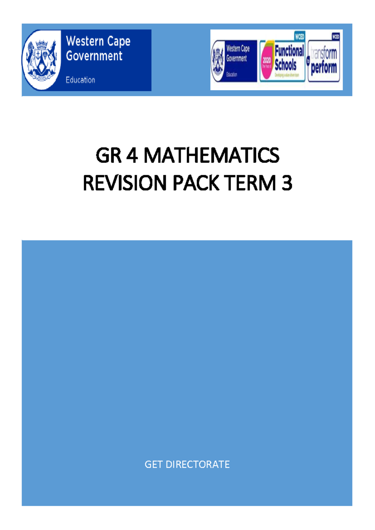 GR 4 MATHEMATICS TAKE HOME PACK: TERM 3 REVISION TASKS - Studocu