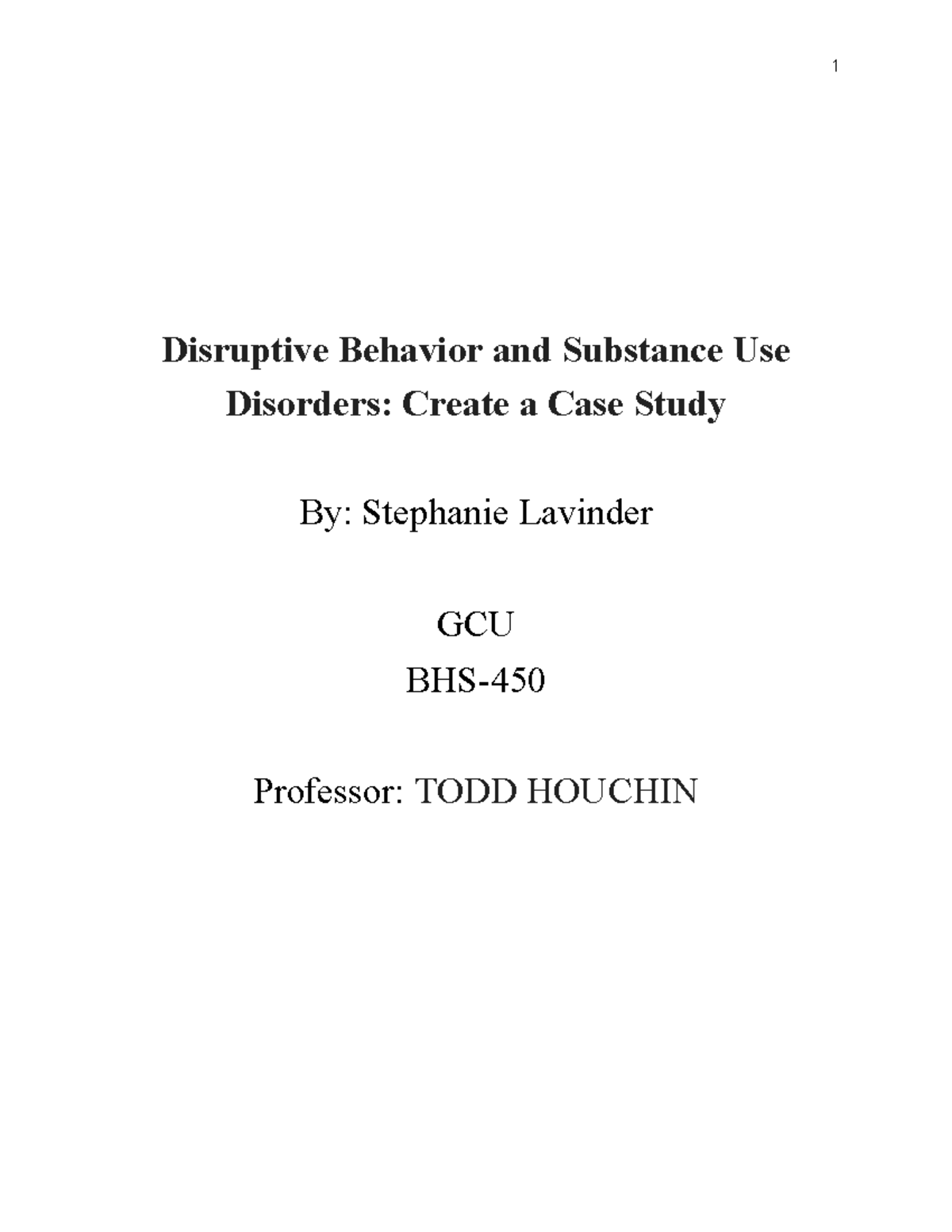 Disruptive Behavior and Substance Use Disorders Create a Case Study ...