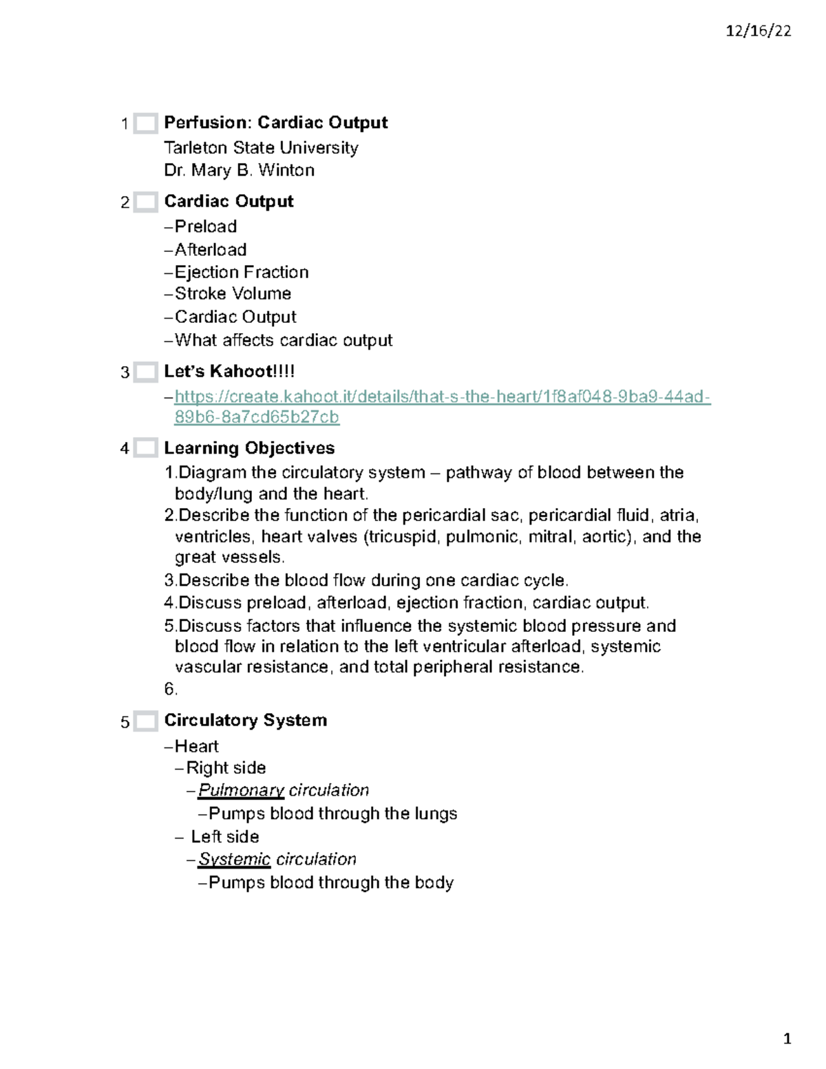 Perfusion cardiac output- Mary Winton- Nursing Pathophysiology - 12/16 ...